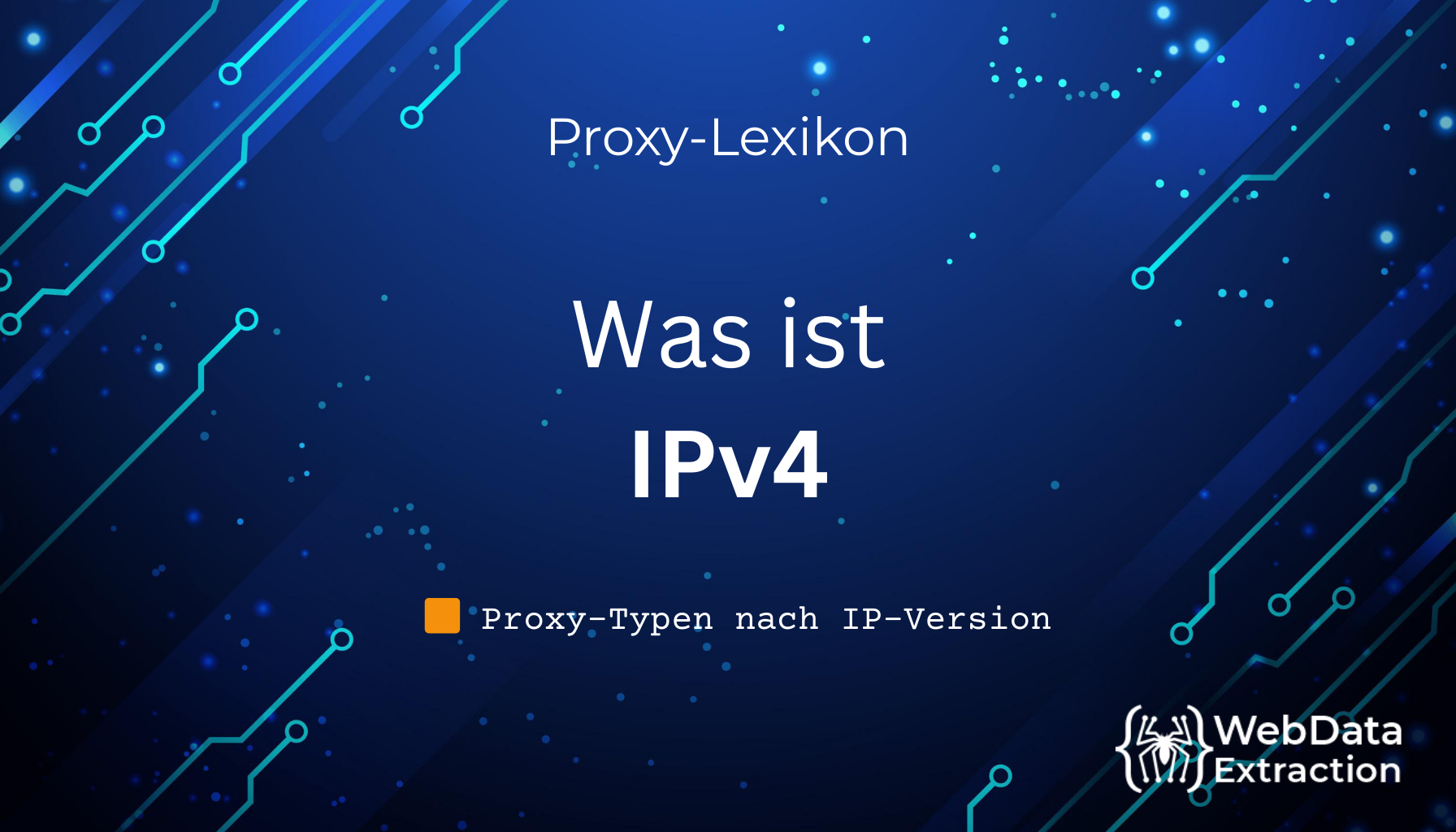 IPv4-Proxys verständlich erklärt – Typen, Technik & Einsatzbereiche