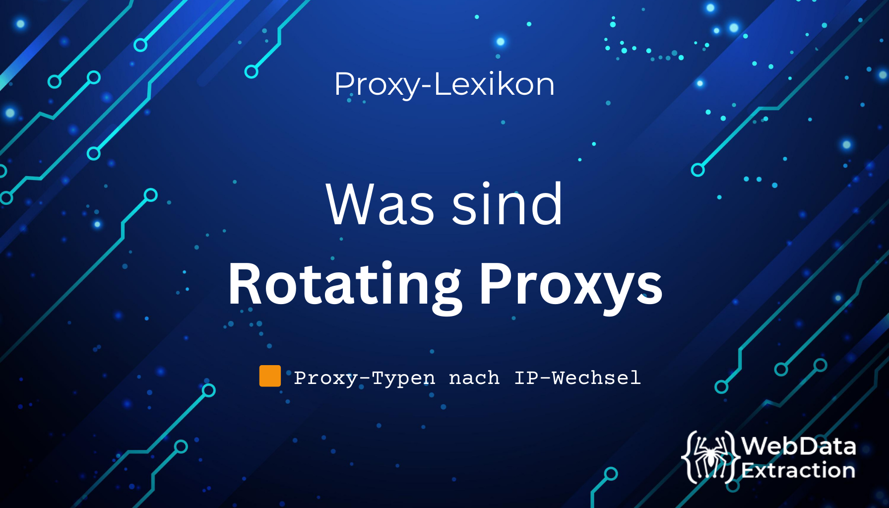 Rotating Proxys erklärt: IP-Wechsel, Gateway-Prinzip & Preismodelle